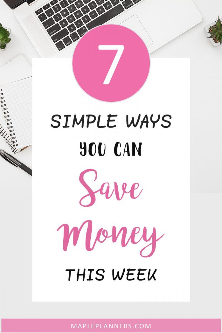 7 Ways You Can Save Money This Week