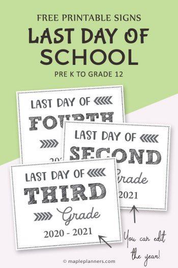 Free Printable Last Day of School Signs {Editable}